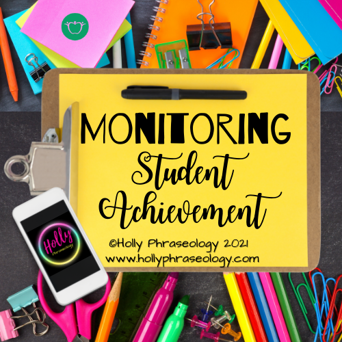 Monitoring Student Achievement